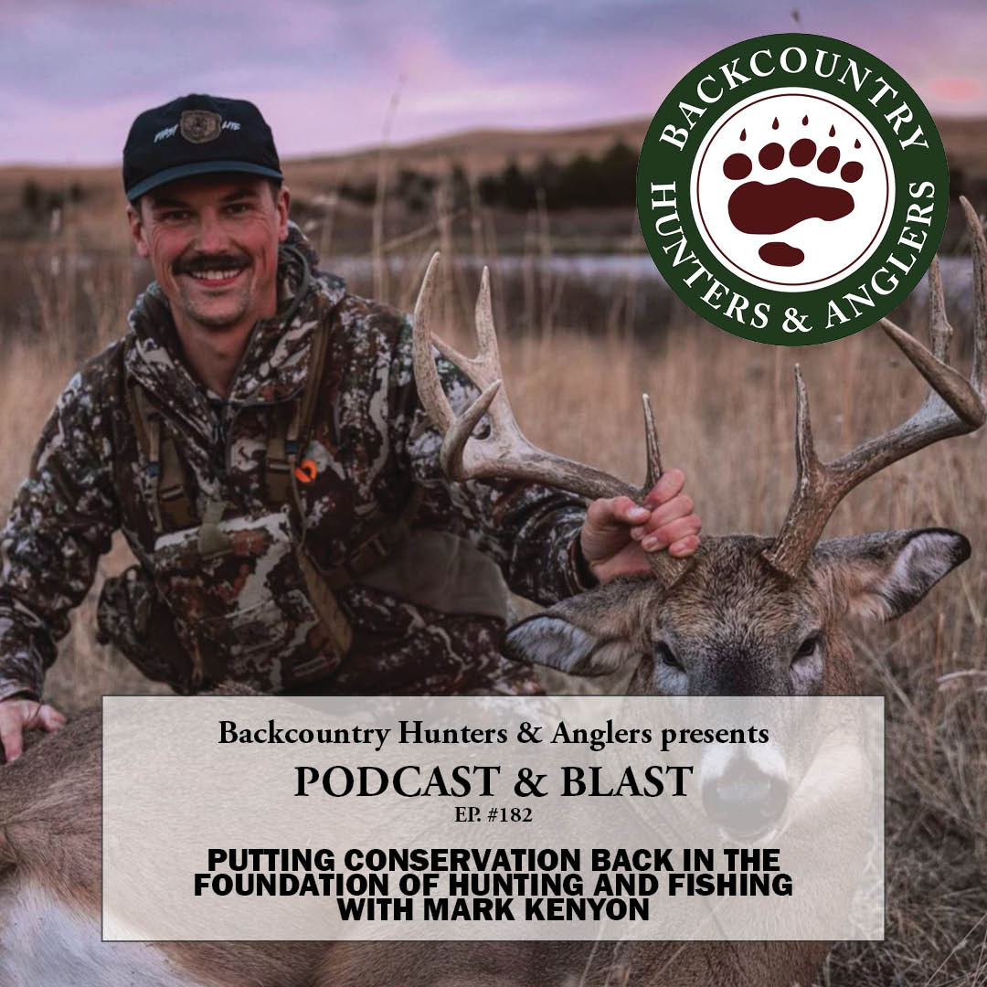Backcountry Hunters & Anglers > Issues > Details